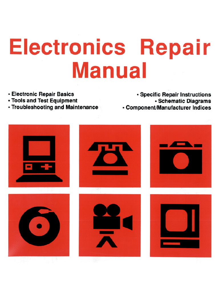 Comprehensive Electronics Repair Guide | PDF | Cardiopulmonary Resuscitation | Passivity ...