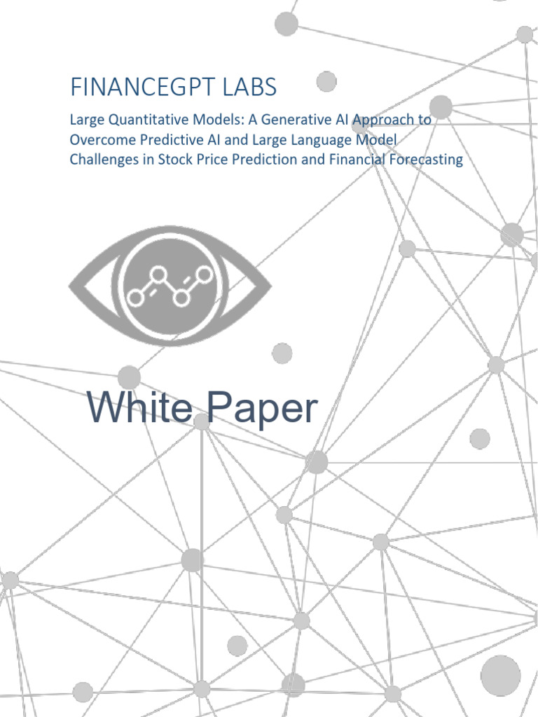 FinanceGPT Labs WhitePaper | PDF | Artificial Intelligence ...
