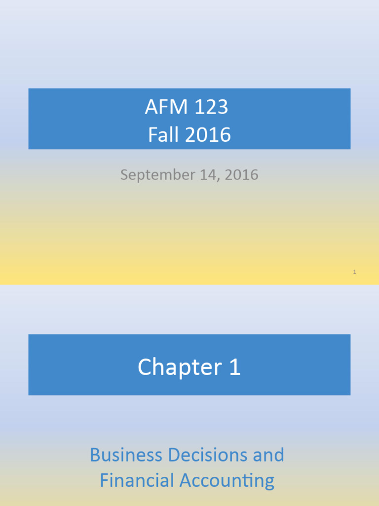 AFM 123 F16 - Lecture F1 (Learn) | PDF | Retained Earnings | Balance Sheet