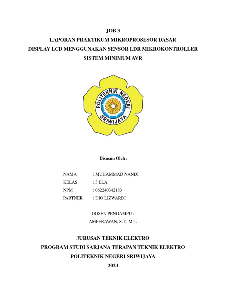 Laporan Praktikum Mikroprosesor Dasar Display LCD Menggunakan Sensor LDR Mikrokontroller Sistem ...