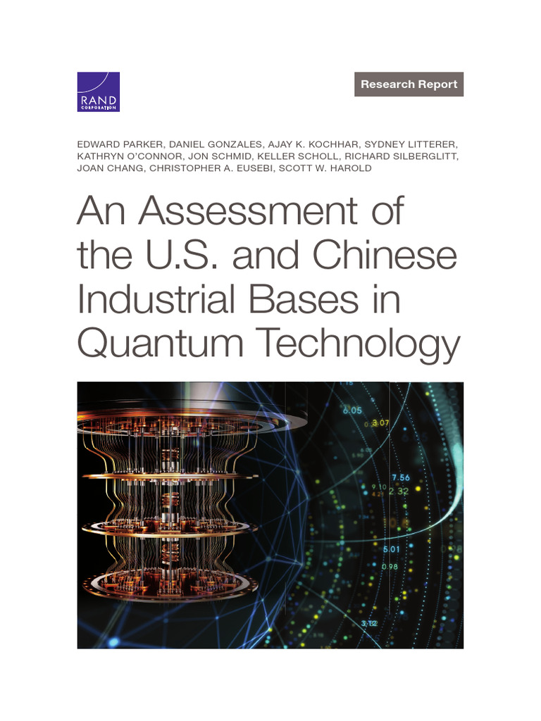 An Assessment of The U.S. and Chinese Industrial Bases in Quantum ...