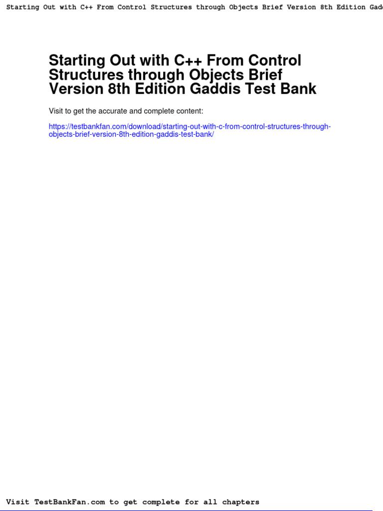 Full Download Starting Out With C From Control Structures Through Objects Brief Version 8th ...