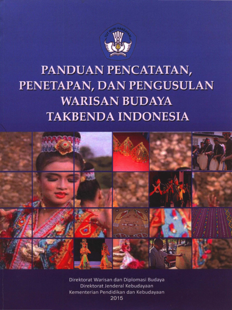 Panduan Pencatatan, Penetapan, Dan Pengusulan Warisan Budaya Tak Benda Indonesia | PDF | Perjalanan