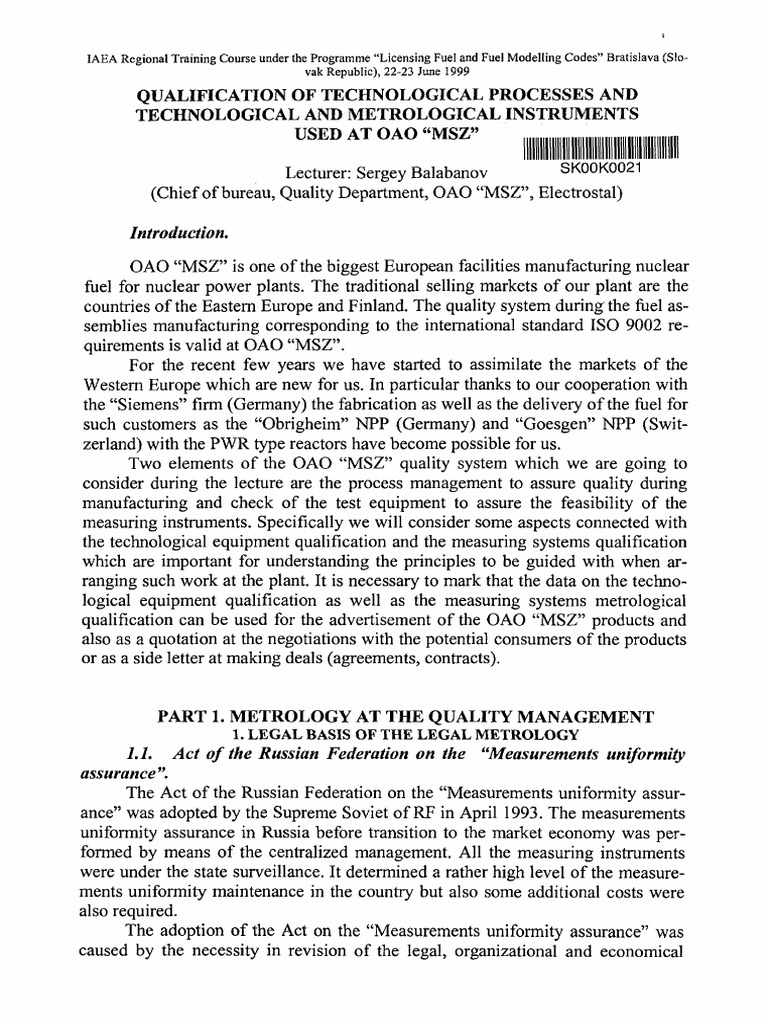 Qualification of Technological Processes and Technological and Metrological Instruments Used at ...