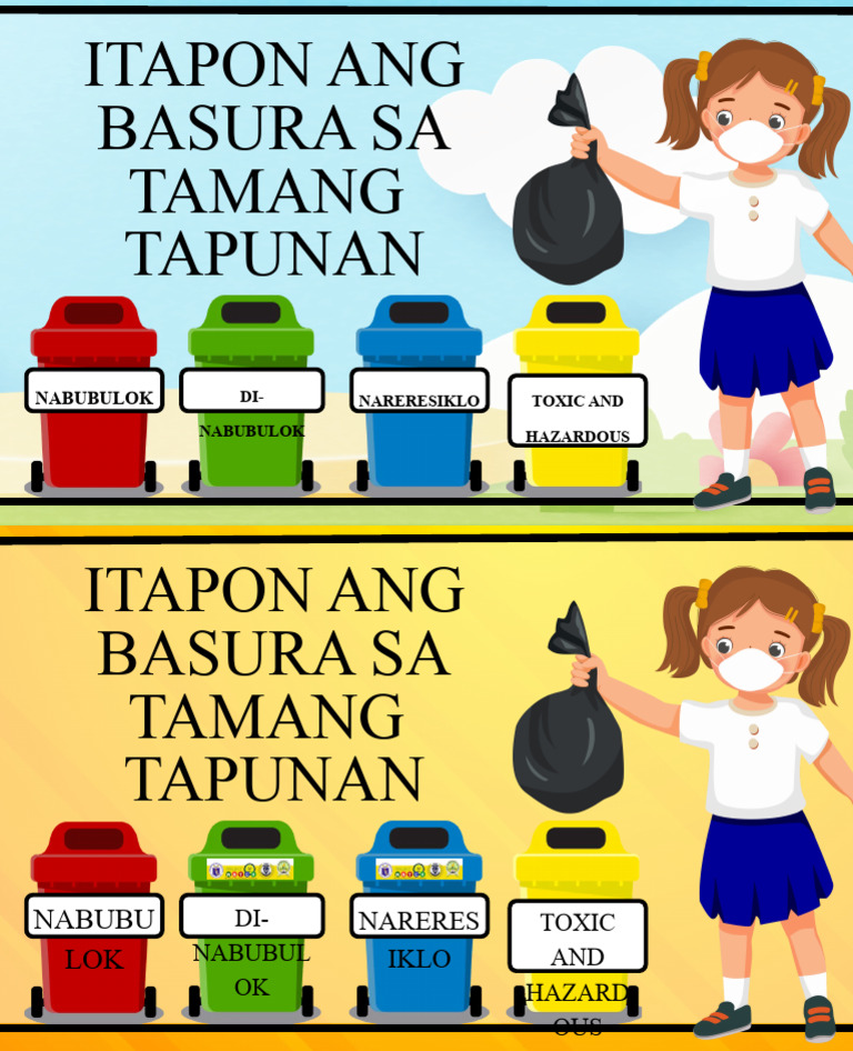 Itapon Ang Basura Sa Tamang Tapunan | PDF