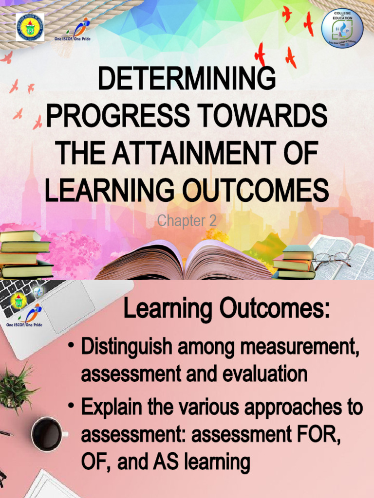 Educ 5 Aosl 1 Determining Progress Towards The Attainment of Learning Outcomes | PDF ...