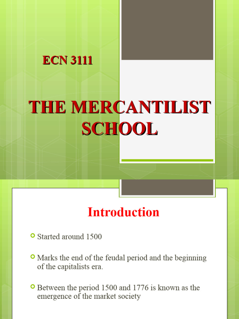C2 Mercantilist | PDF | Mercantilism | Labour Economics