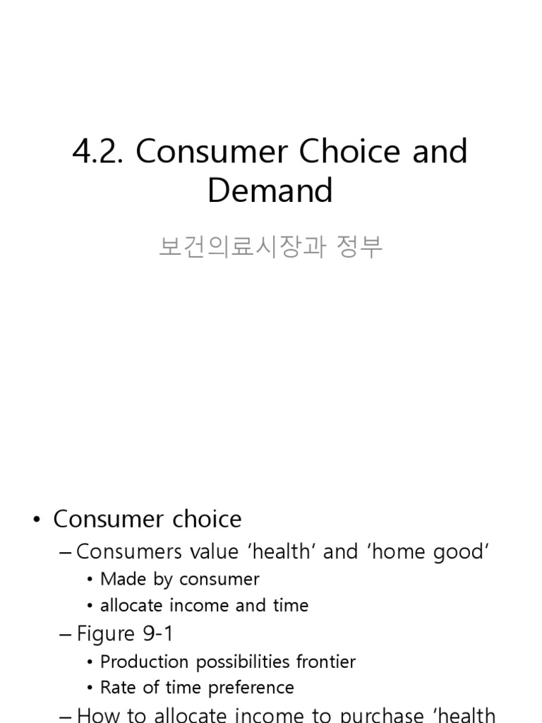 4-2. Consumer Choice and Demand | PDF | Elasticity (Economics) | Demand