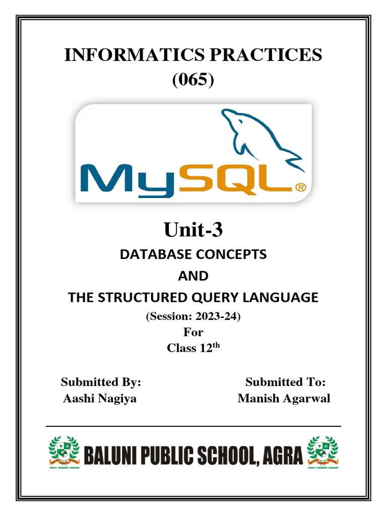 Database Concepts and the Structured Query Language Class 12 --Aashi Nagiya | PDF | Sql | Table ...