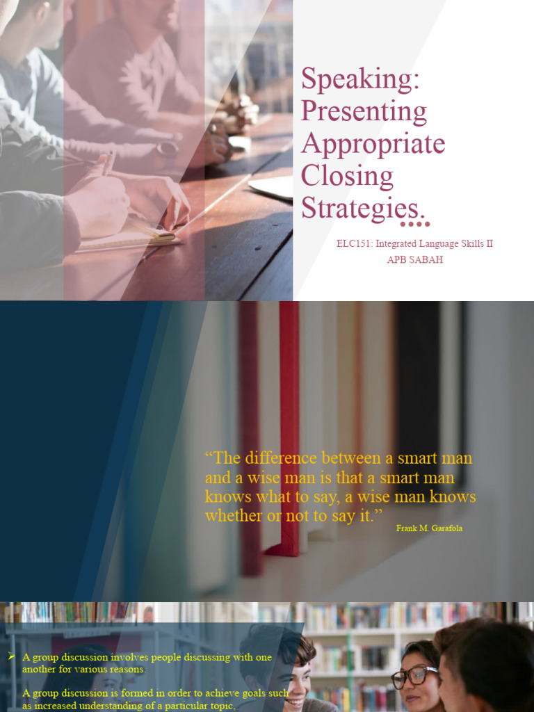 Week 8 Speaking - Using Appropriate Closing Strategies | PDF