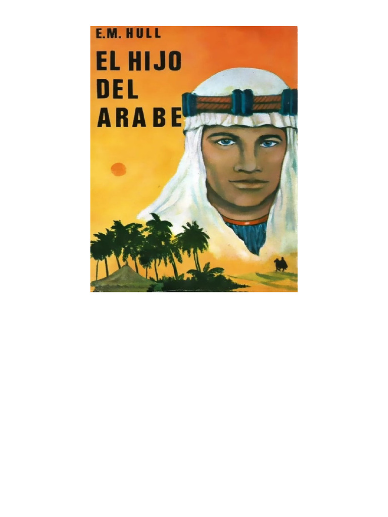 El Hijo Del Árabe - Edith Maude Hull | PDF | Amor | Caballos
