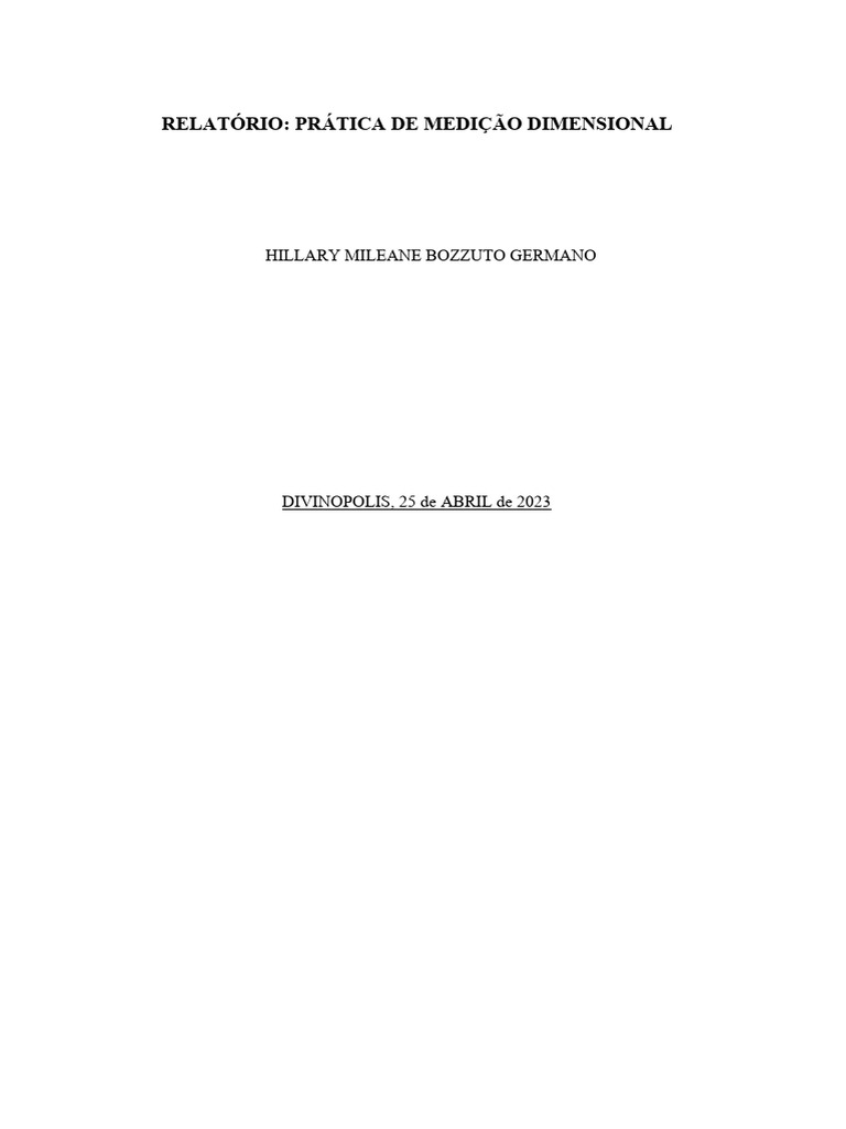 Relatorio Pratica de Medicao Dimensional | PDF | Tecnologia e Engenharia