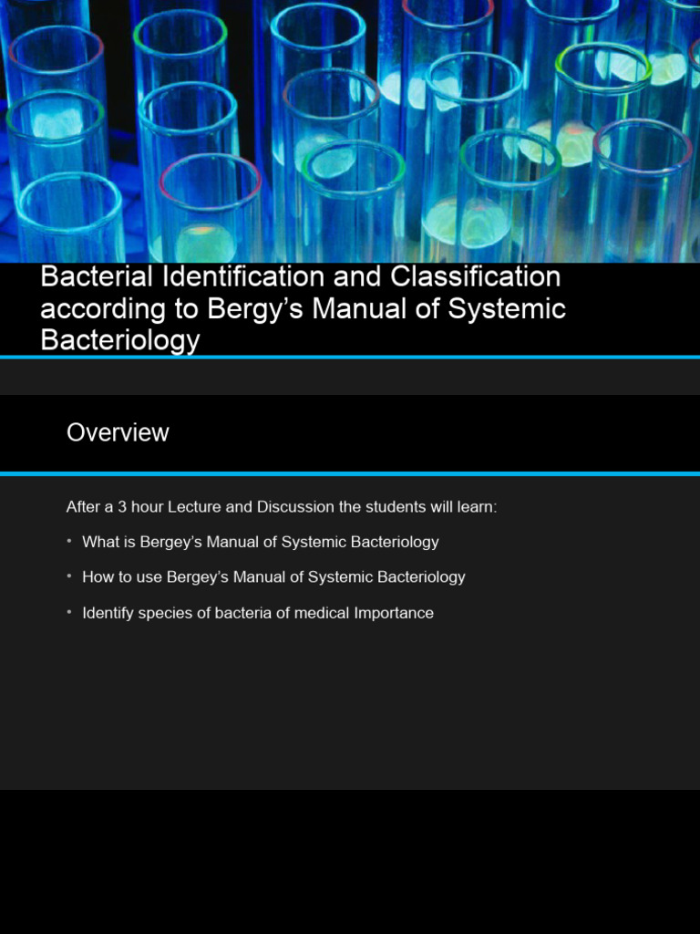 Identification and Classification According To Bergy's Manual of ...