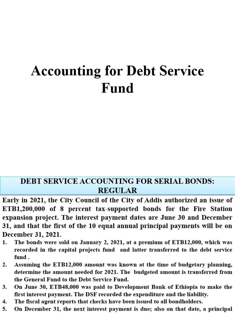 Accounting For Debt Service Fund | PDF | Bonds (Finance) | Debt