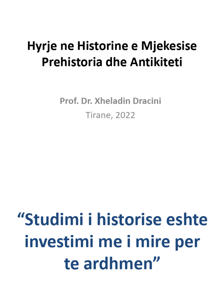 Leksioni 1 I Historise Se Mjekesise - Prehistoria Dhe Antikiteti | PDF