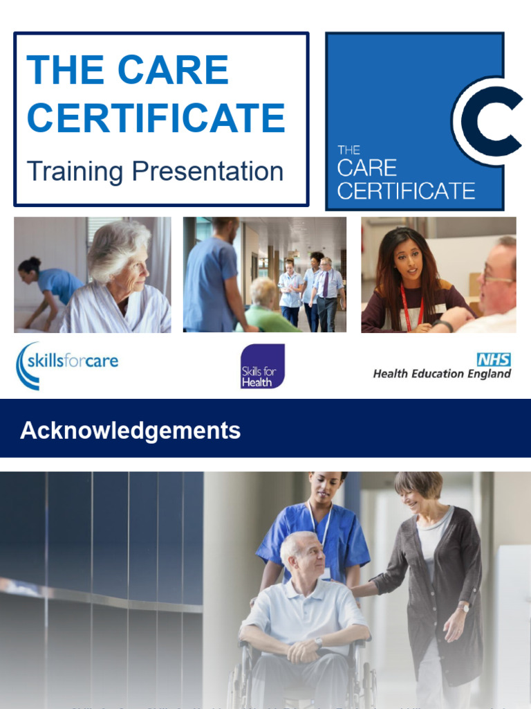 Care Certificate Training Presentation | PDF | Social Work | Health Care
