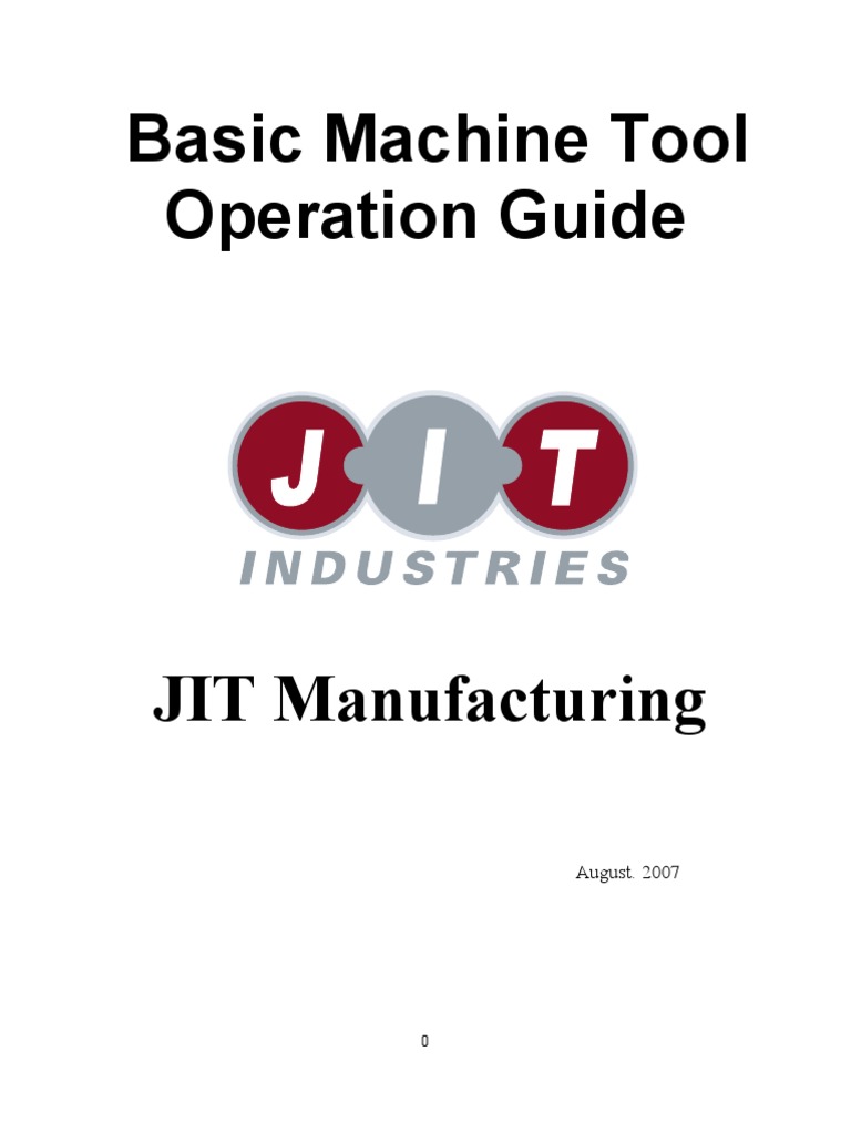 Basic Machine Tool Operation Guide: August. 2007 | PDF | Grinding ...