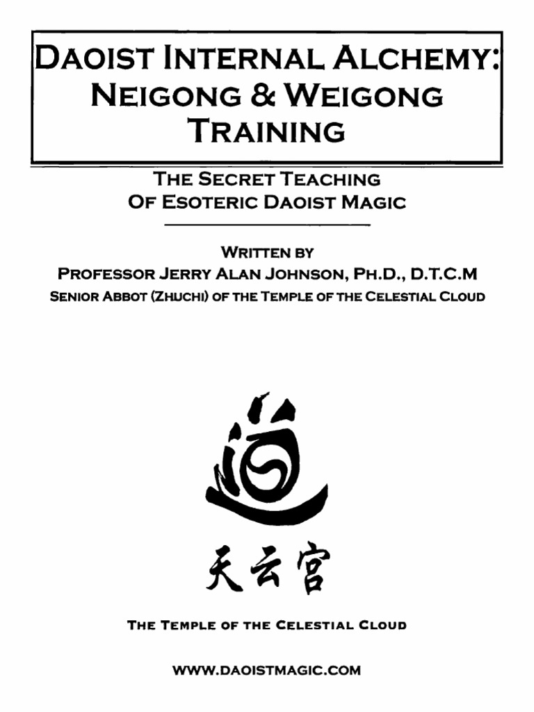 D11jerry Alan Johnson - Daoist Internal Alchemy Neigong & Weigong ...