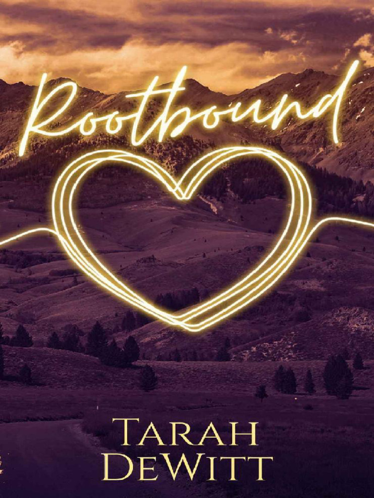 Rootbound (Tarah DeWitt) | PDF | Amor