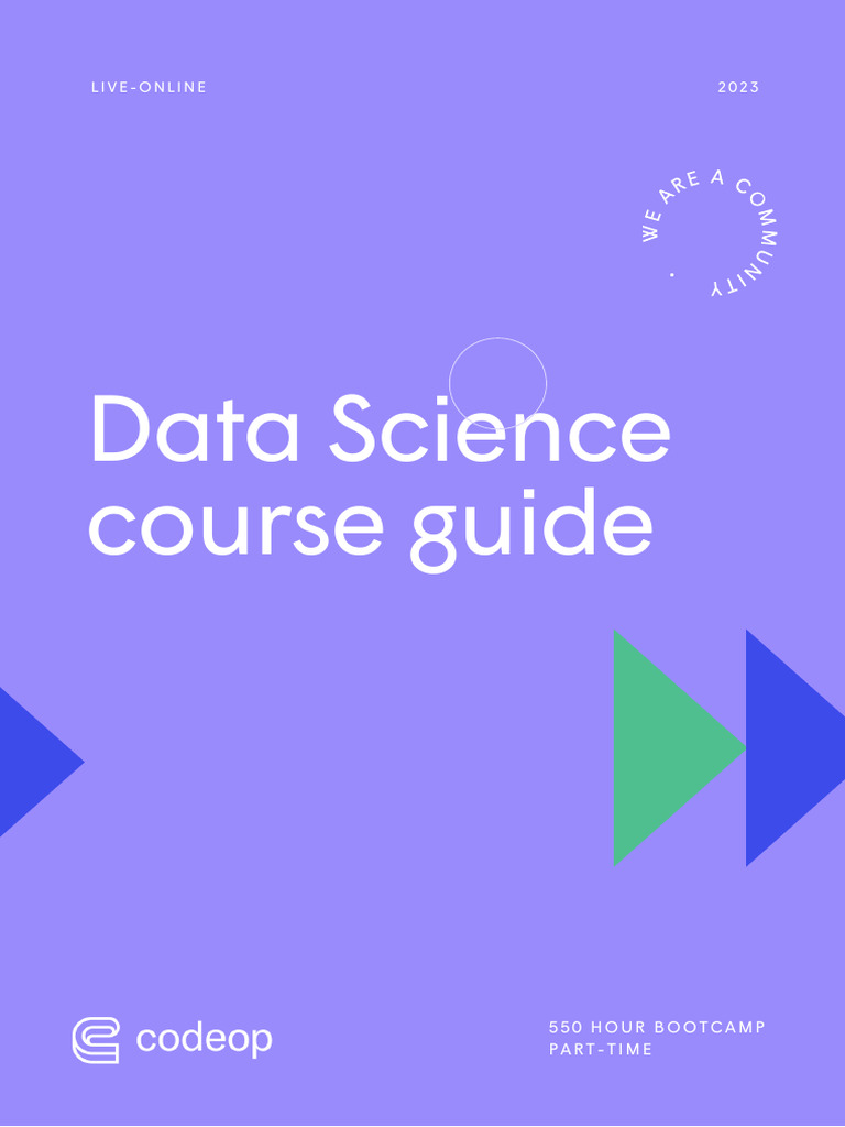 CodeOp DS Course Guide 2023 | PDF | Mentorship | Machine Learning