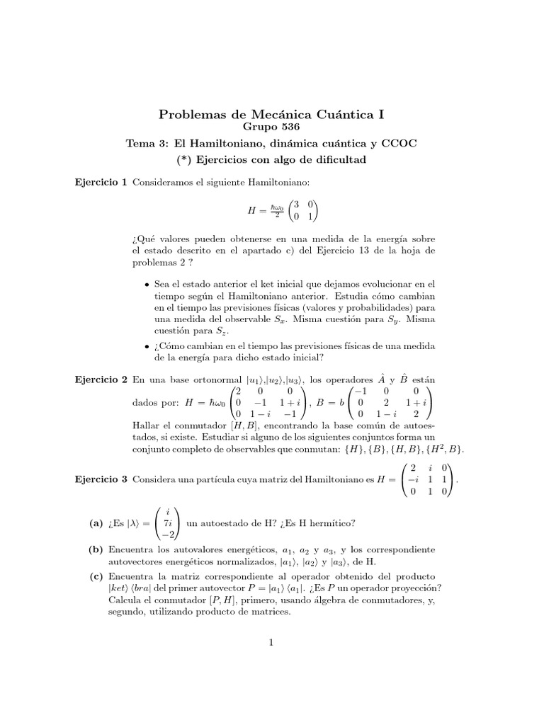 Tema 3 Ejercicios | PDF | Valores propios y vectores propios | Hamiltoniano (Mecánica Cuántica)