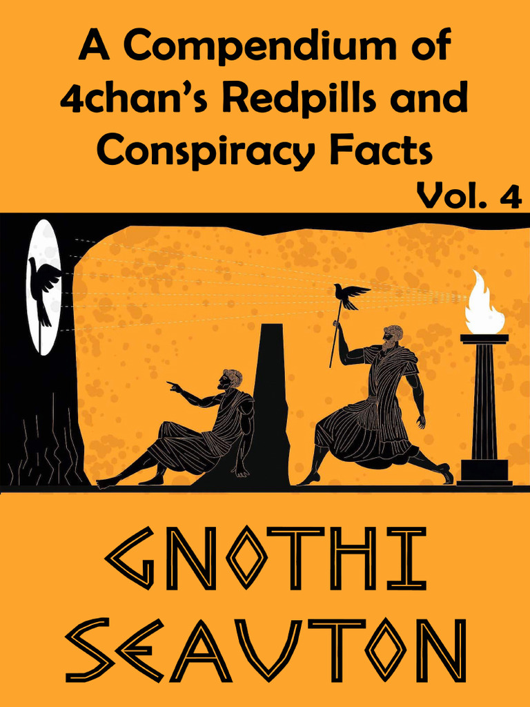 Gnothi Seauton IV - A Compendium of 4chan's Redpills and Conspiracy Facts | PDF | Logistic Function