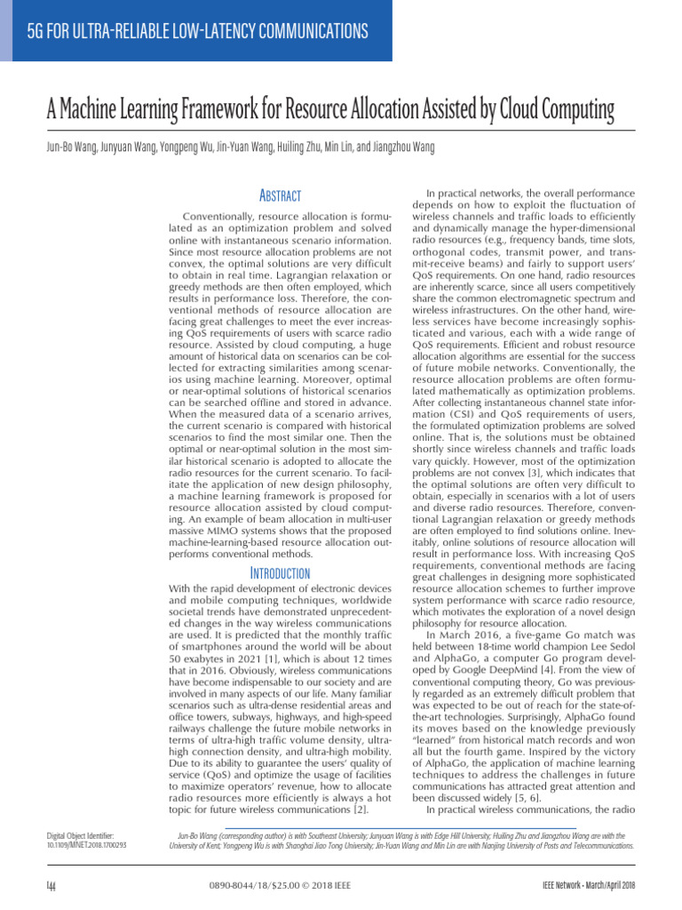 A Machine Learning Framework For Resource Allocation Assisted by Cloud ...