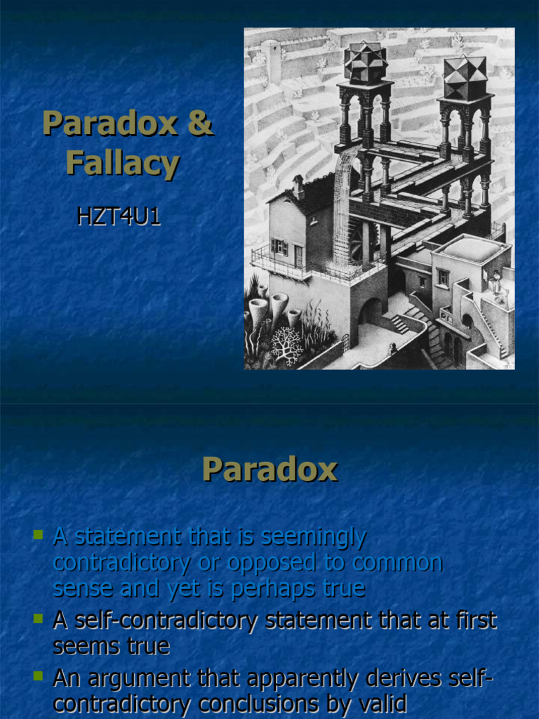 Paradox & Fallacy 7 | PDF | Paradox | Fallacy