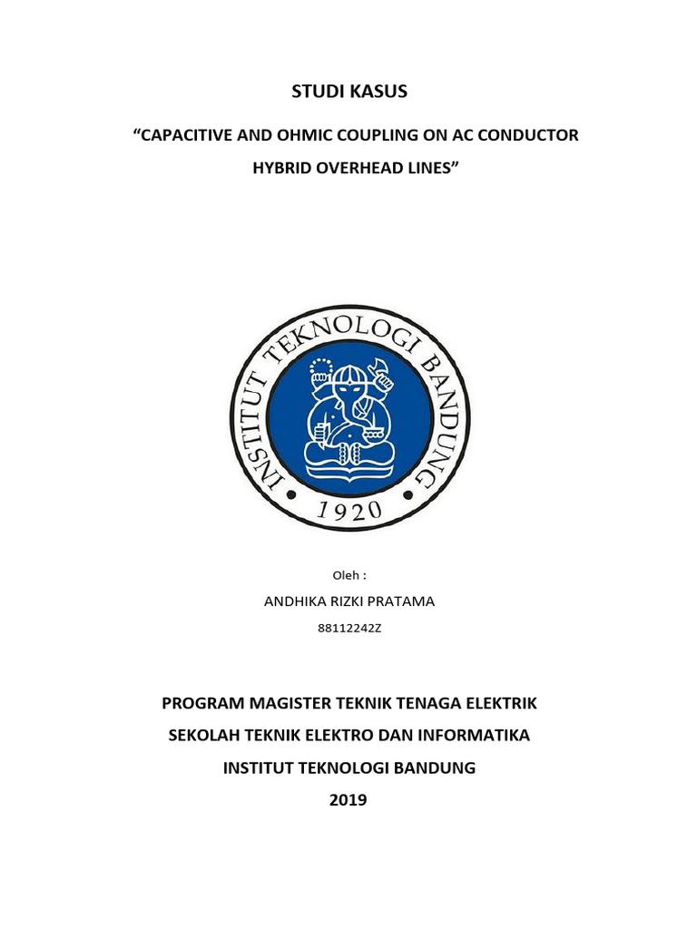 Studi Kasus Andhika RP (23217130) - Capacitive and Ohmic Coupling On Ac ...