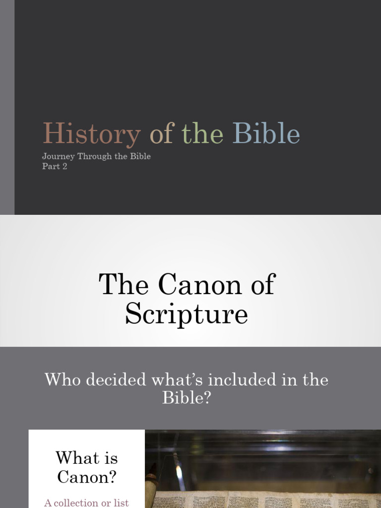 04 - History of the Bible - Part 2.pptx | PDF | Bible | Biblical Canon