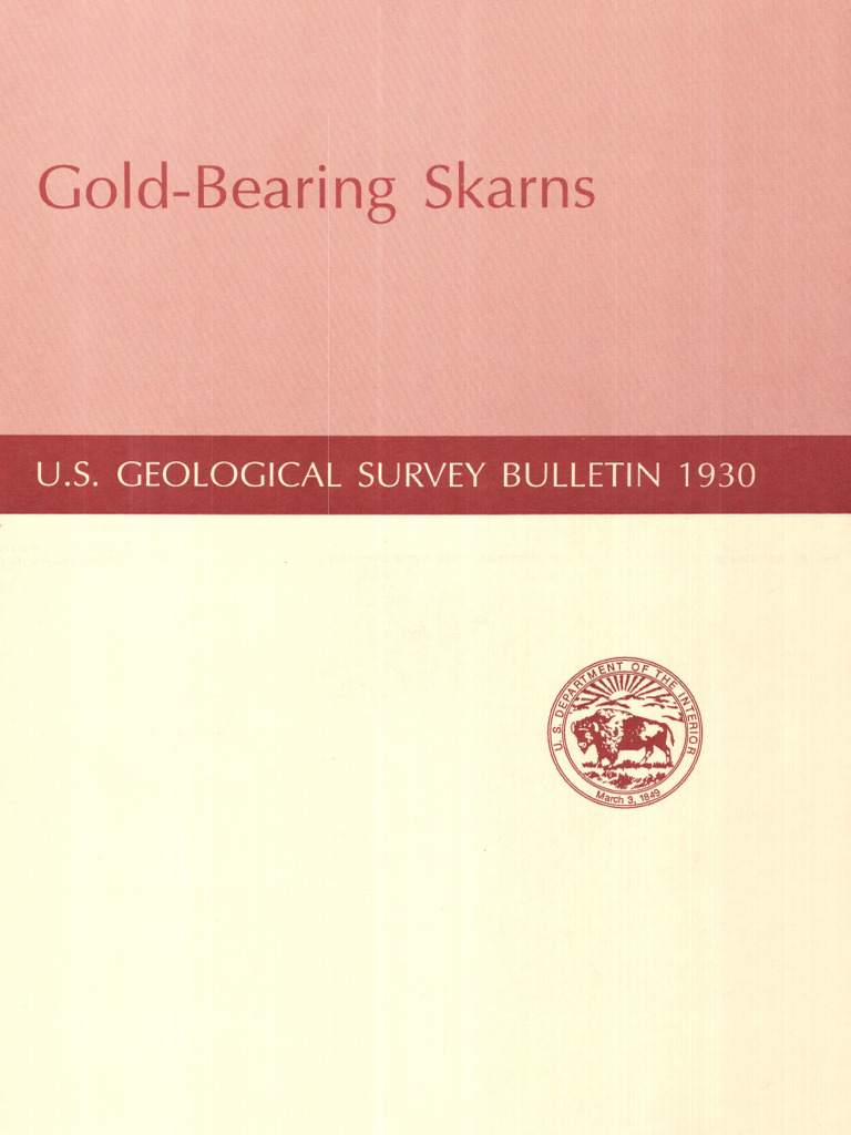 Gold Bearing Skarn U.S. GEOLOGICAL SURVEY BULLETIN 1930 | PDF | Gold | Ton