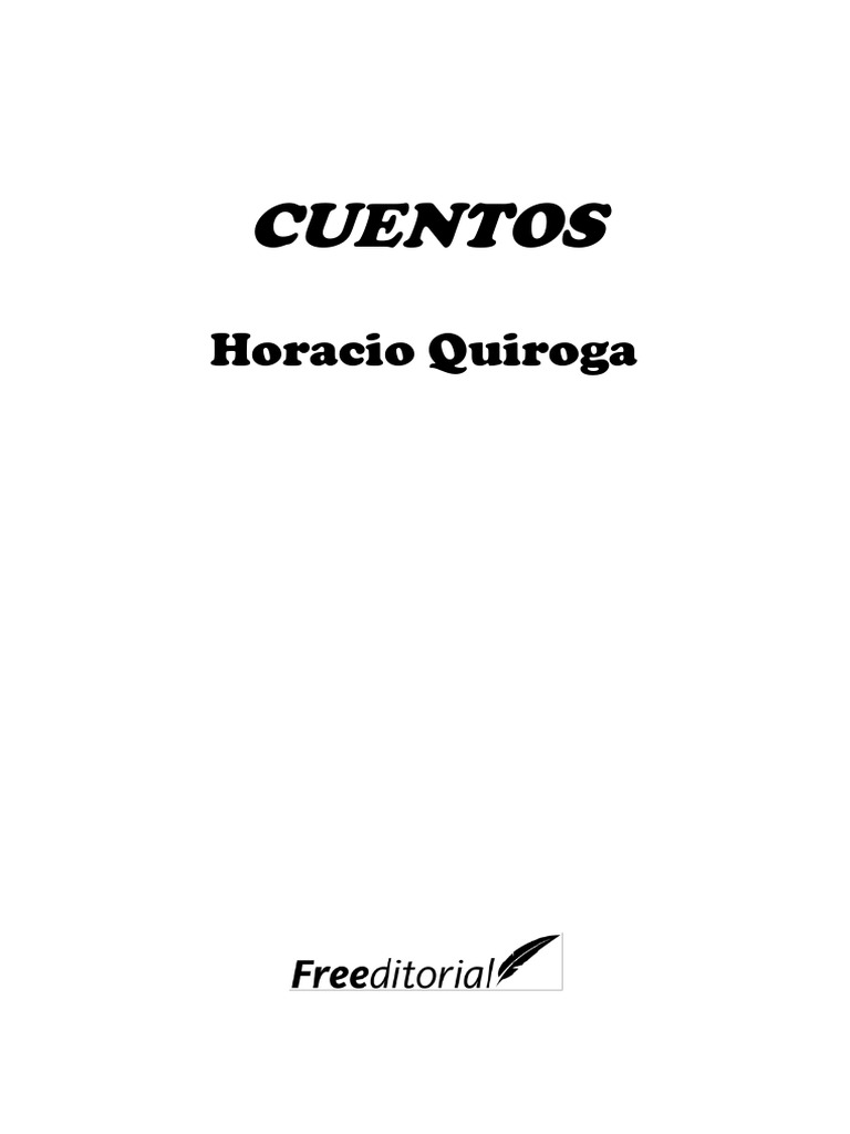 Cuentos Cortos de Horacio Quiroga | PDF | Amor | Pollo