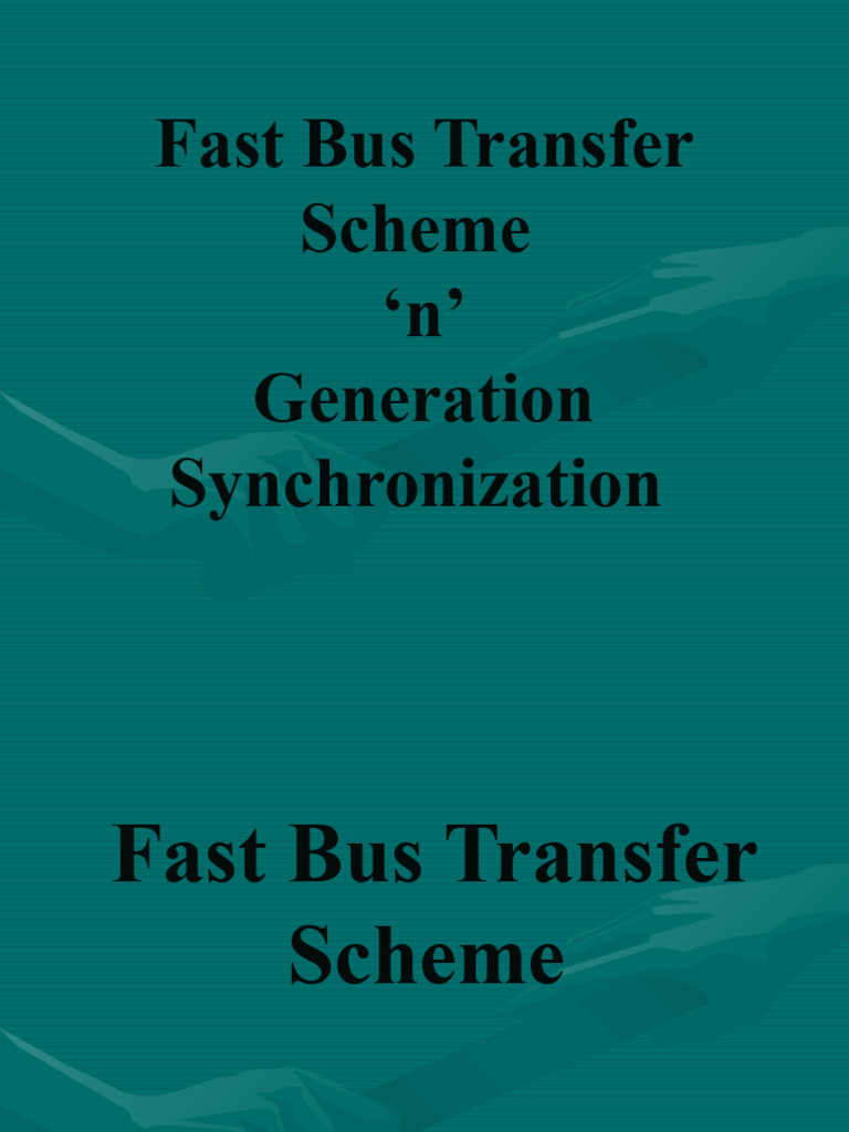 fast bus tra.ppt | PDF | Manufactured Goods | Electrical Engineering