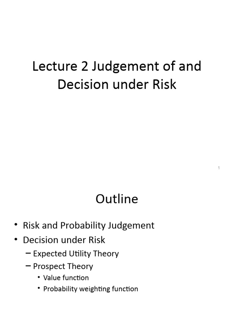 Lecture 2 Decision Under Risk | PDF | Utility | Risk
