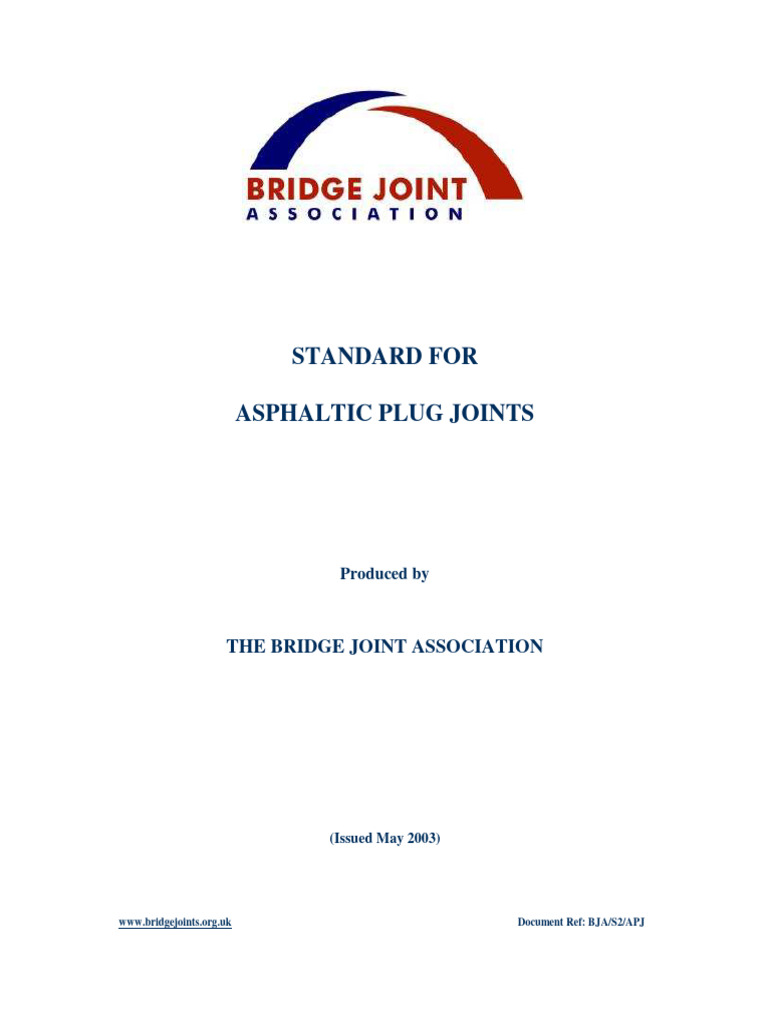 BJA Asphaltic Plug Joints Standard | PDF | Concrete | Construction Aggregate