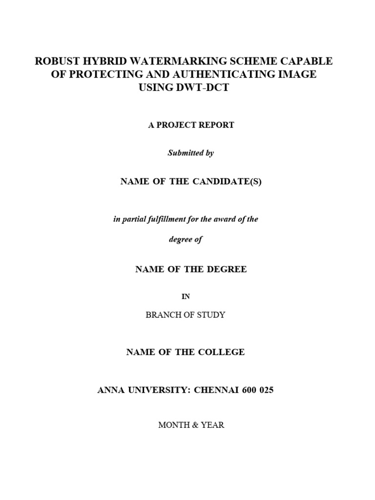 Robust Hybrid Watermarking Scheme Capable of Protecting and ... Robust Hybrid Watermarking Scheme Capable of Protecting and ...