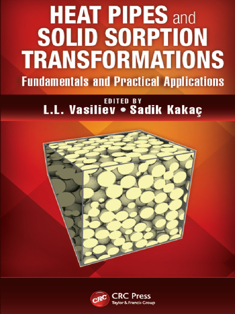 Heat Pipes and Solid Sorption Transformations - Fundamentals and ...