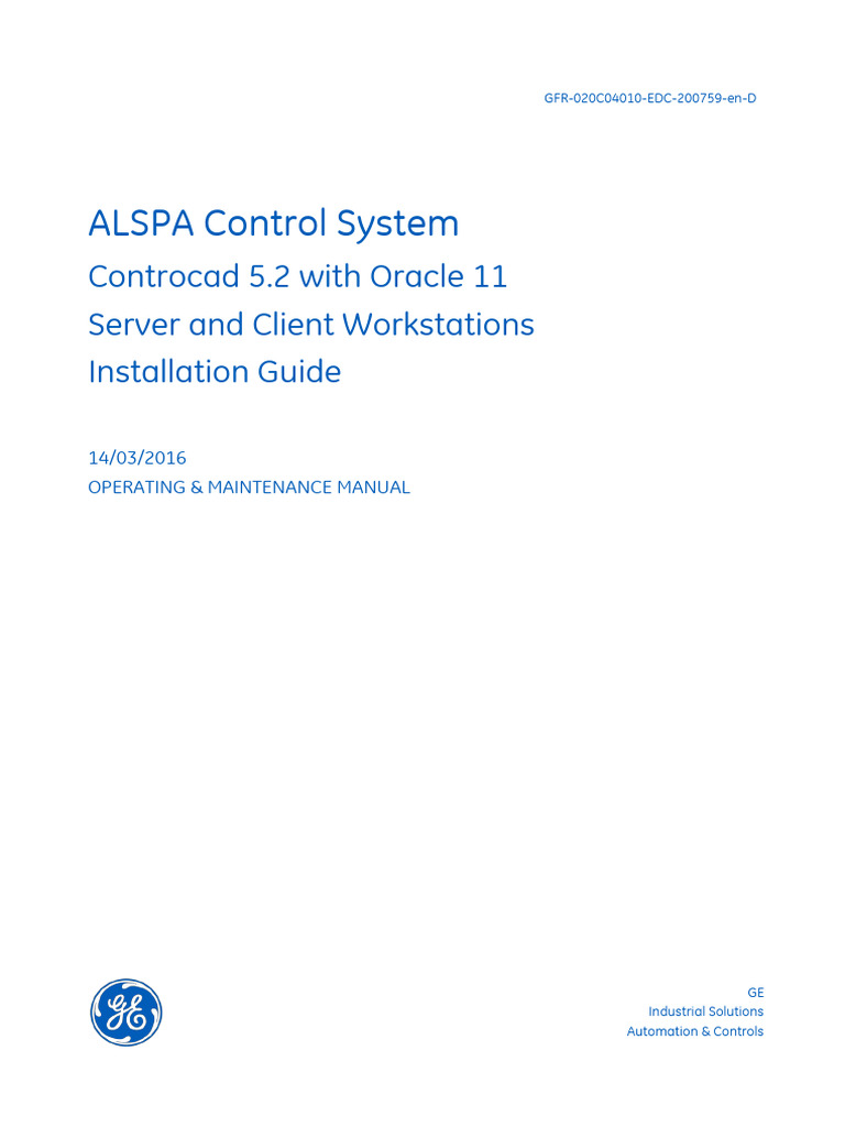 ALSPA Controcad - S6 V5.2&Oracle11 - Server&Client Stations ...