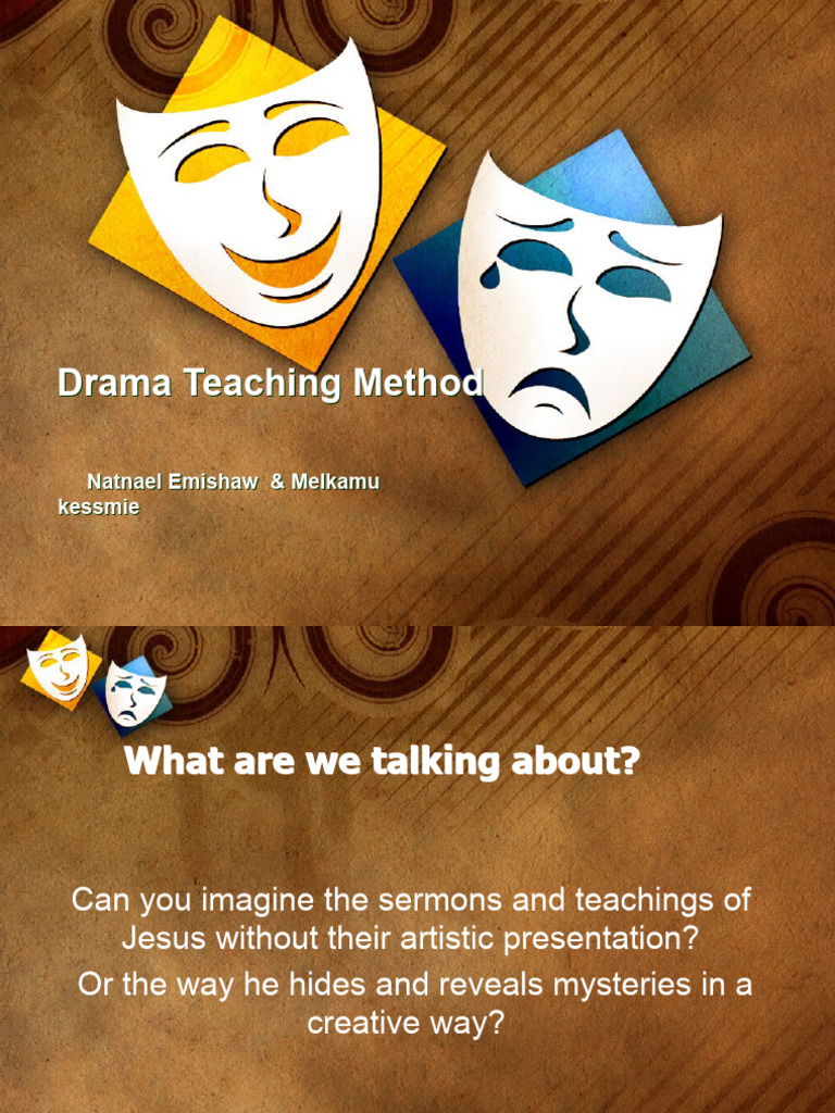 Presentation Powerpoint On Drama Teaching Method | Download Free PDF ...