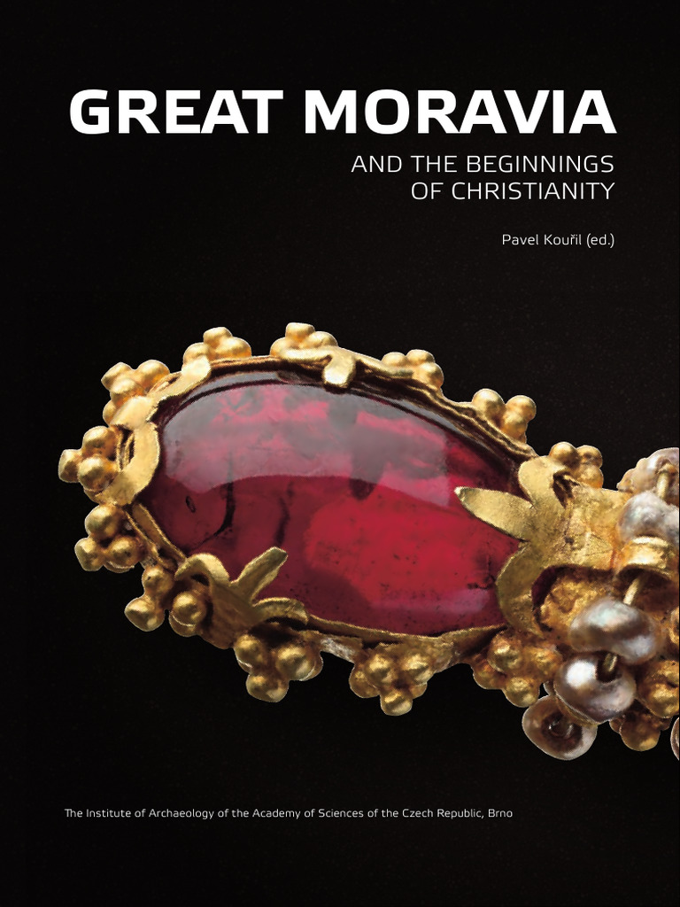 Great Moravia and The Beginnings of Christianity | PDF