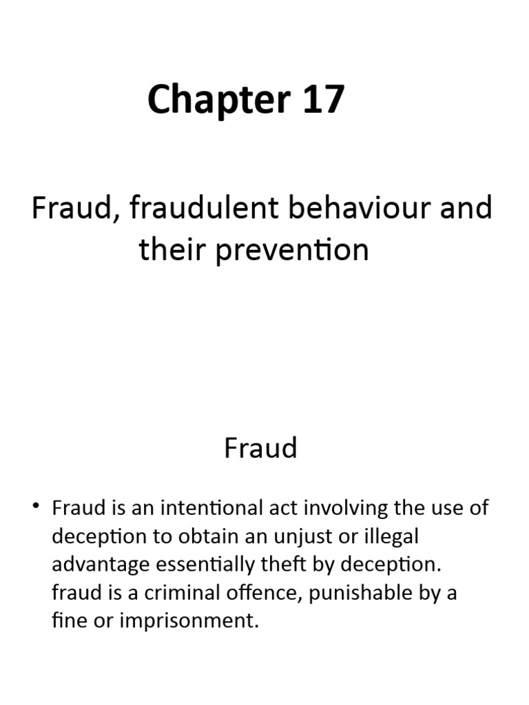 Chapter 17 Fraud Fraudulent Behaviour and Their Revention | PDF ...