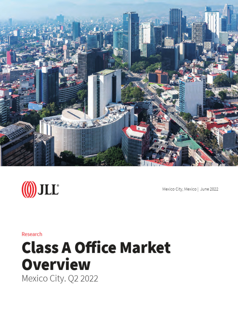 JLL Mx Office Report Mexico City 2q 2022 | PDF | Renting | Mexico City