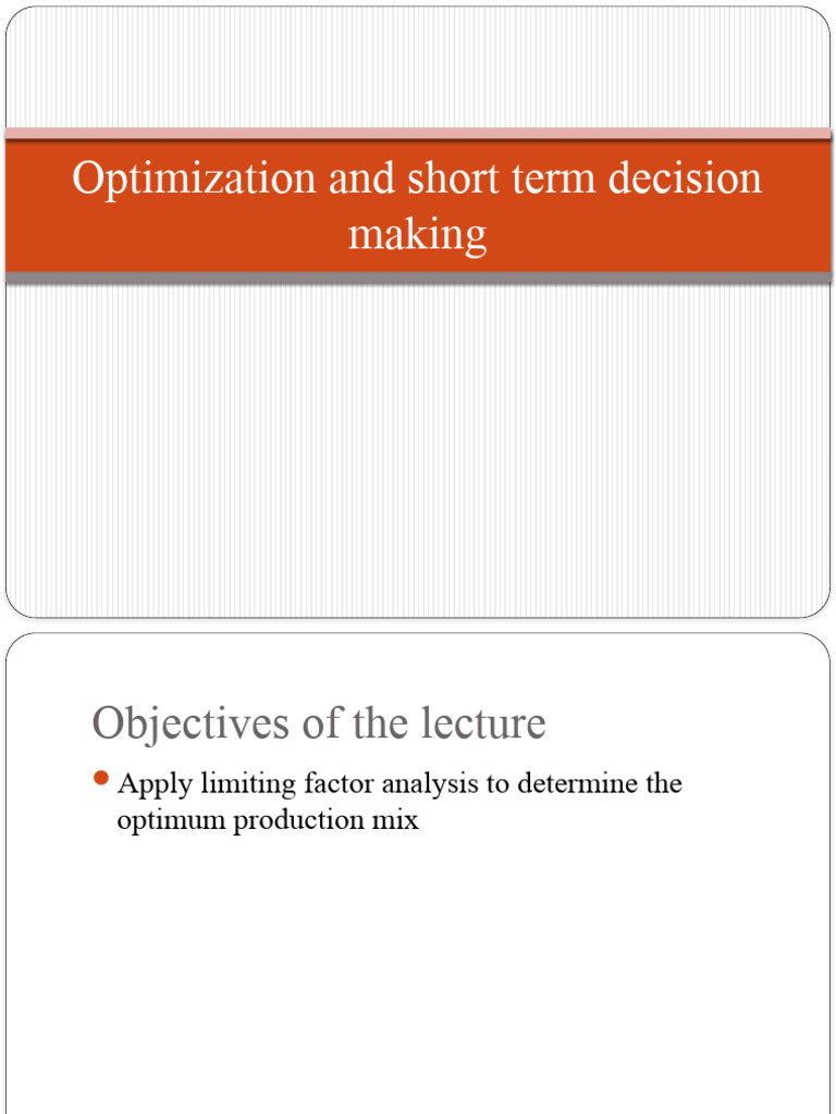 Lecture 2-Optimization and Short Term Decisin Making | PDF | Labour Economics | Profit (Economics)