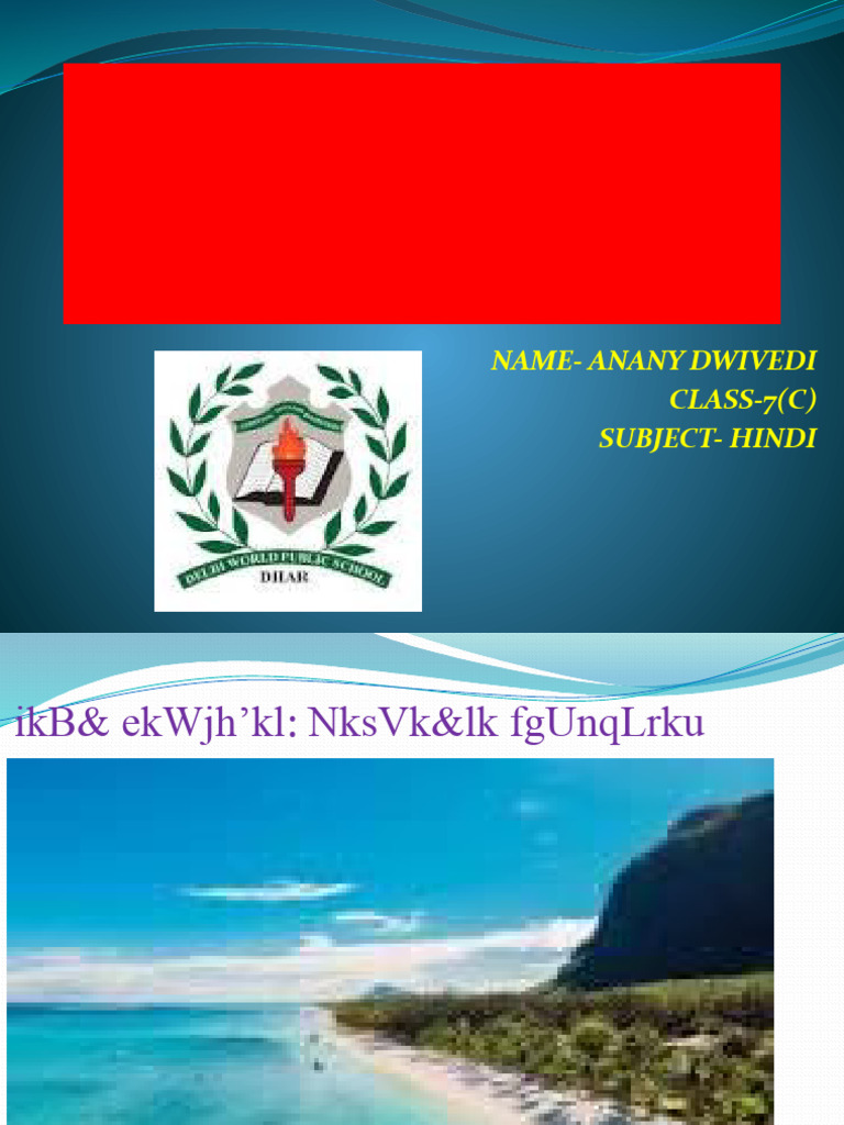 Delhi World Public School: Name-Anany Dwivedi CLASS-7 (C) Subject ...