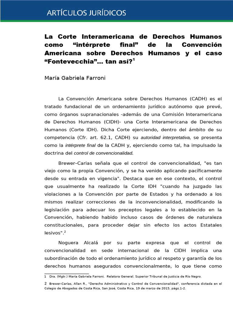 La Corte Interamericana de Derechos Humanos Como "Intérprete Final" de La Convención Americana ...