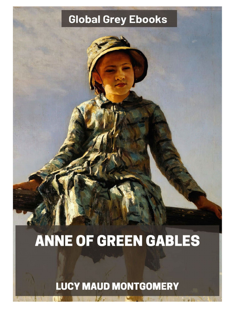 Lucy Maud Montgomery Anne of Green Gables | PDF | Anne Of Green Gables