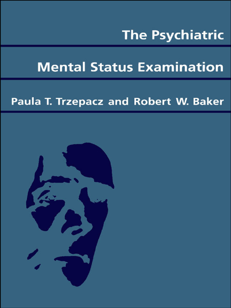 The Psychiatric Mental Status Examination | PDF | Psychiatry | Mental ...