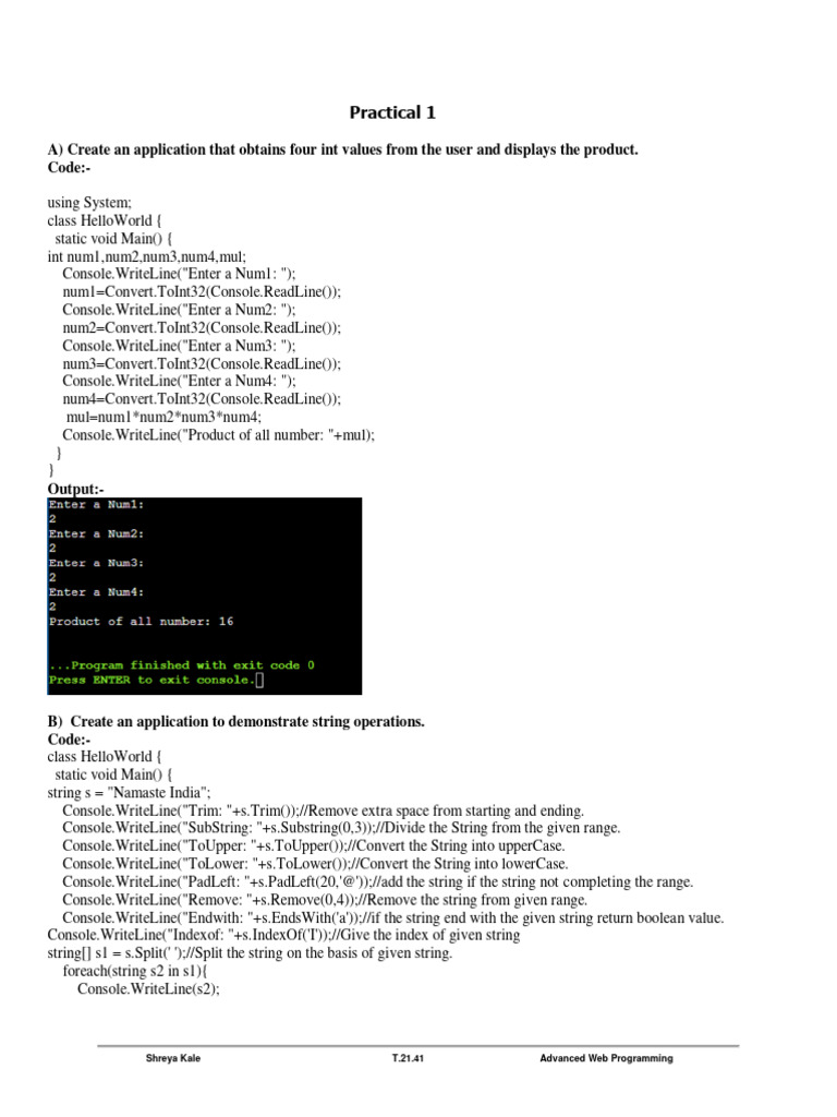 Practical 1: A) Create An Application That Obtains Four Int Values From The User and Displays ...
