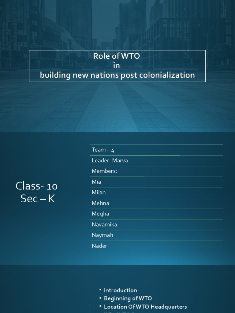 Role of WTO in Building New Nations Post Colonialization | PDF | World ...