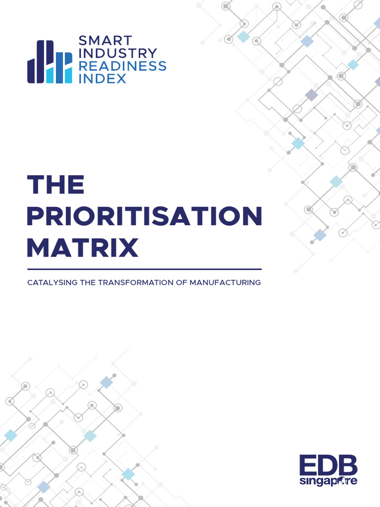 Smart Industry Readiness Index - Prioritisation Matrix | PDF ...
